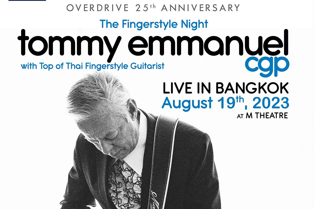 ประชาสัมพันธ์ - The Fingerstyle Night Tommy Emmanuel Live in Bangkok
